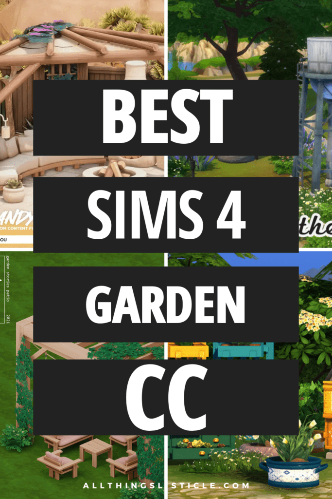 27 Sims 4 Garden CC Packs That Upgrade Your Backyard - All Things Listicle